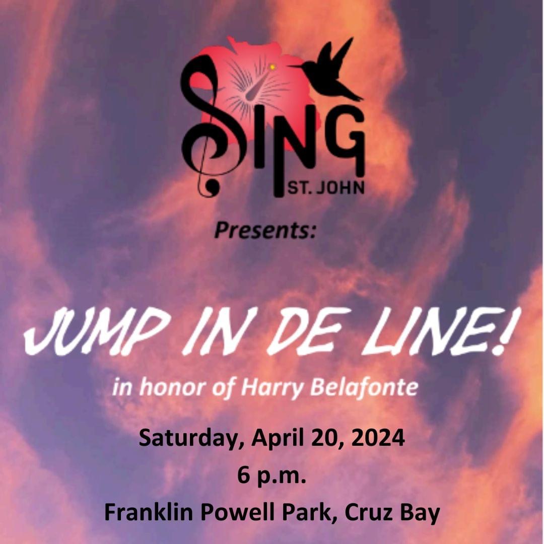 JUMP IN DE LINE! A HARRY BELAFONTE TRIBUTE - SAINT JOHN ISLAND GUIDE